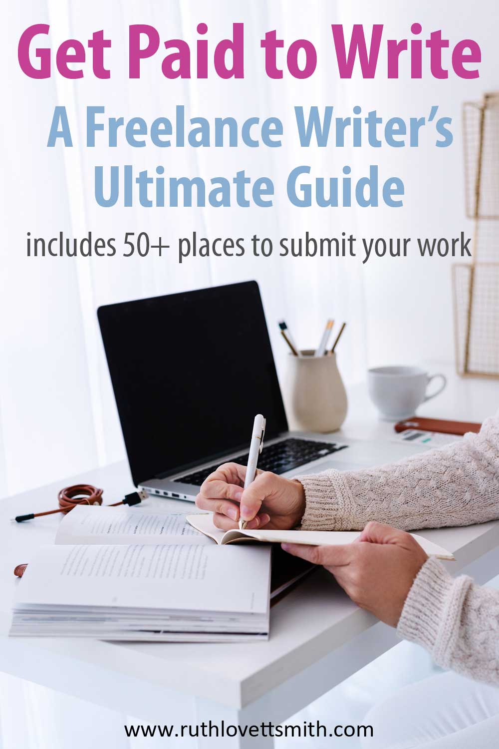 Get Paid To Write About Anything A Freelance Writer s Guide Get Paid To Write About Anything A Freelance Writer s Guide